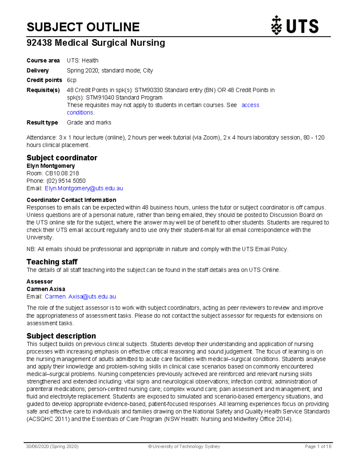 Subject Outline - SUBJECT OUTLINE 92438 Medical Surgical Nursing ...