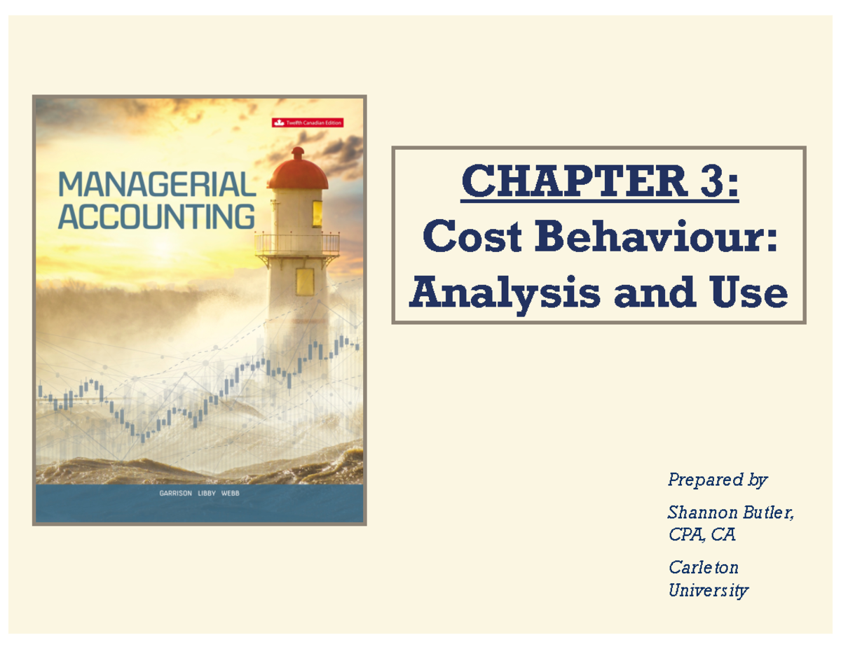 Chapter Three Slides - Prepared by Shannon Butler, CPA, CA Carleton ...