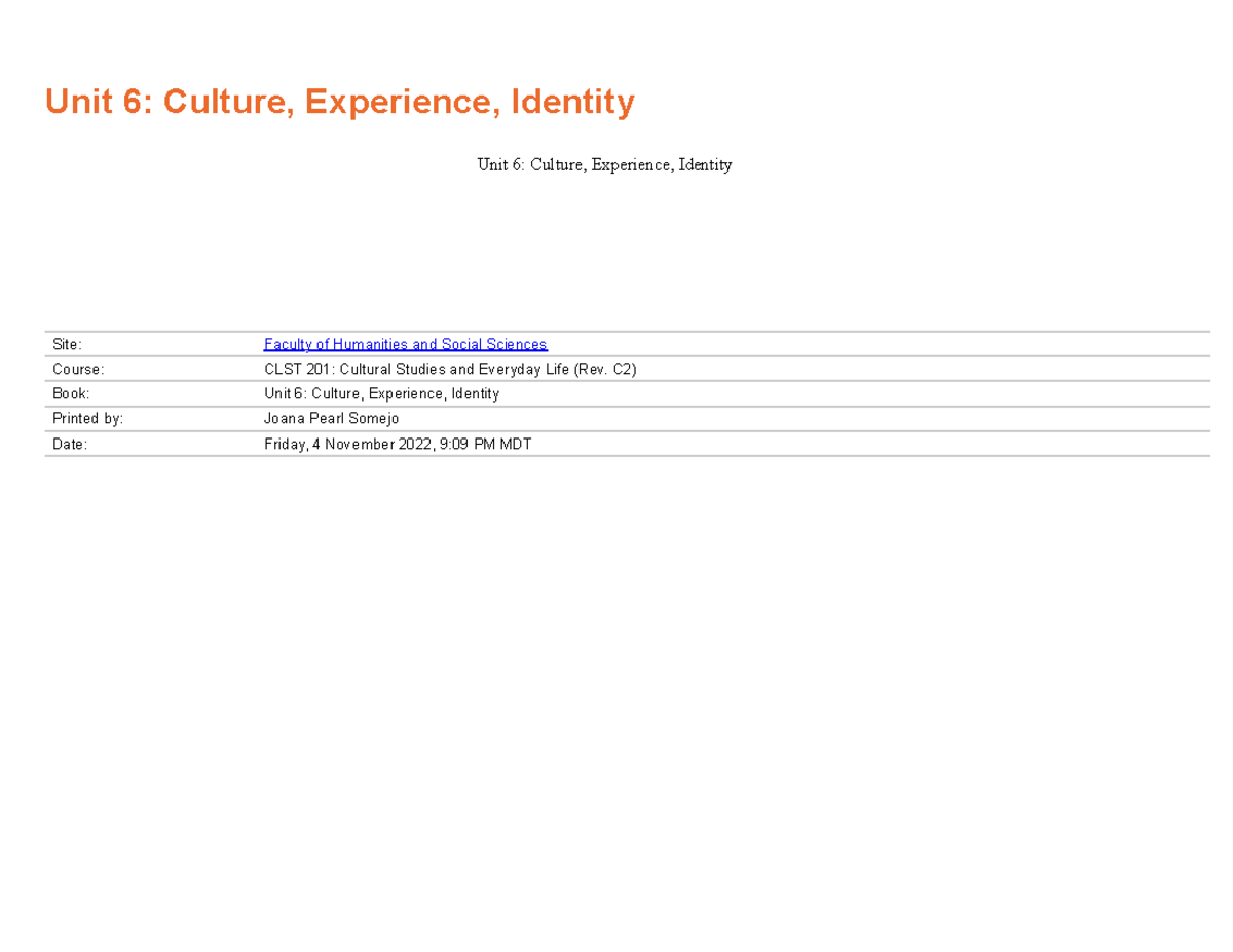 Unit 6 Culture, Experience, Identity - Unit 6: Culture, Experience ...
