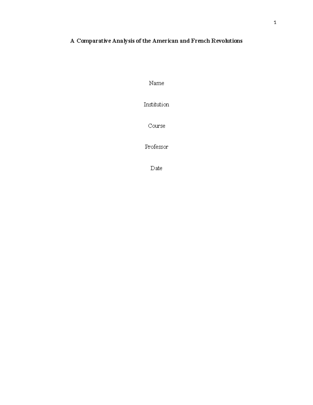 A Comparative Analysis of the American and French Revolutions - A ...