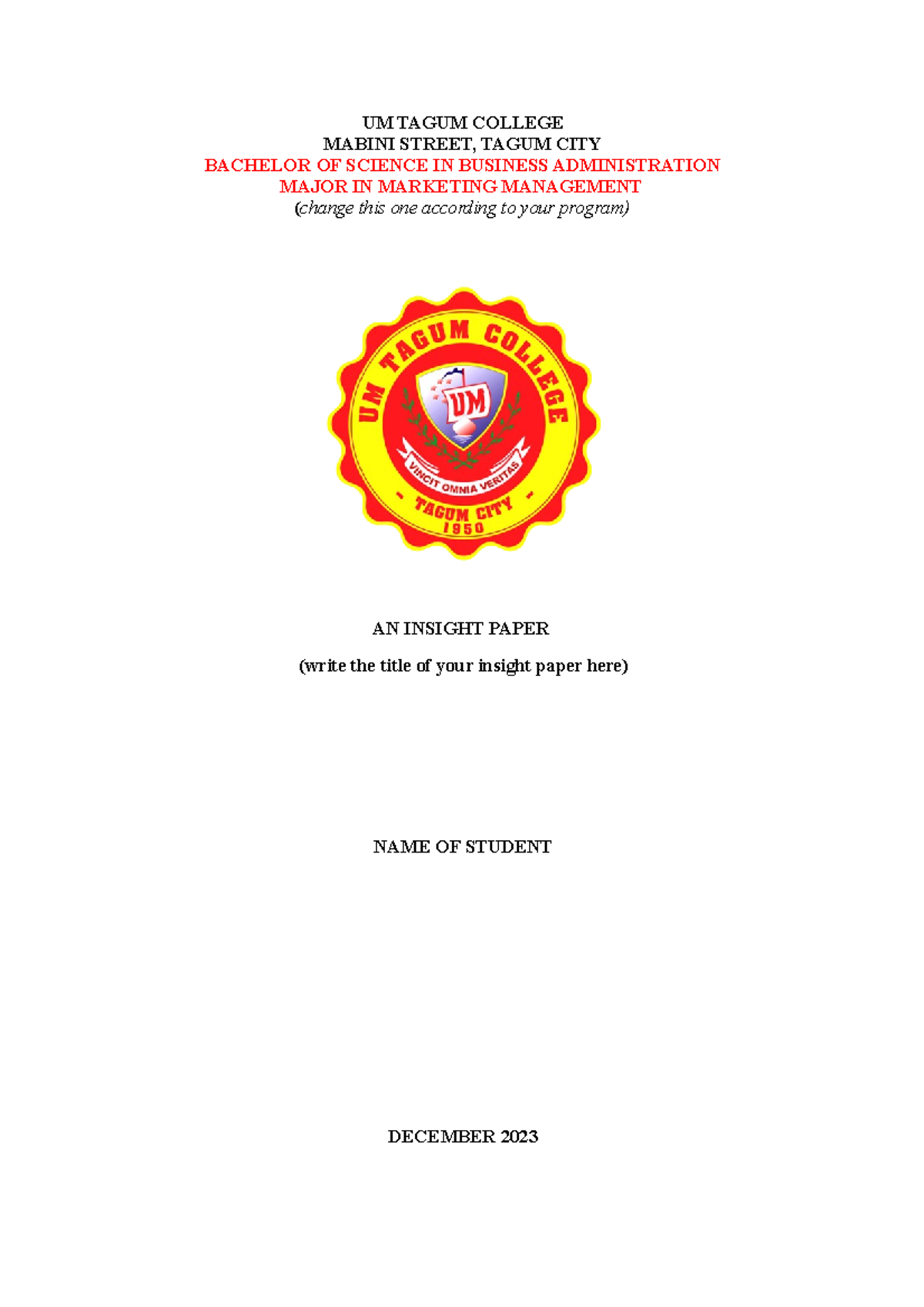 Ge 11 Insight Paper Format Final Um Tagum College Mabini Street Tagum City Bachelor Of