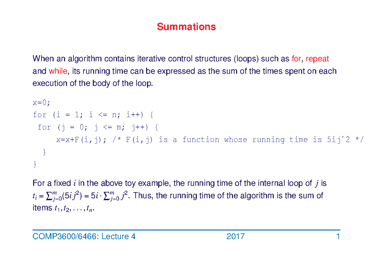31July - week 2 - Summations When an algorithm contains iterative ...