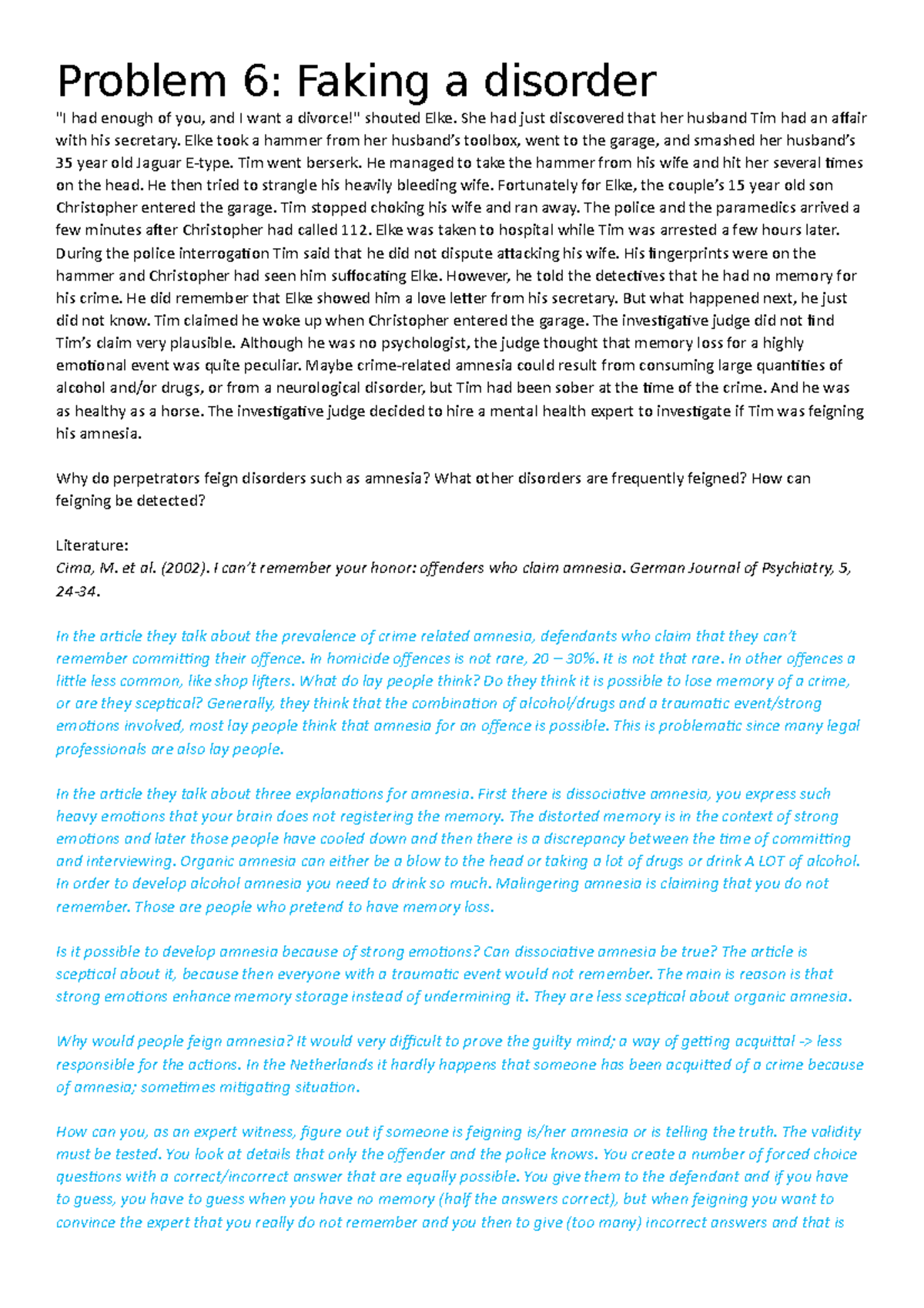 Problem 6: faking a disorder - Problem 6: Faking a disorder "I had ...