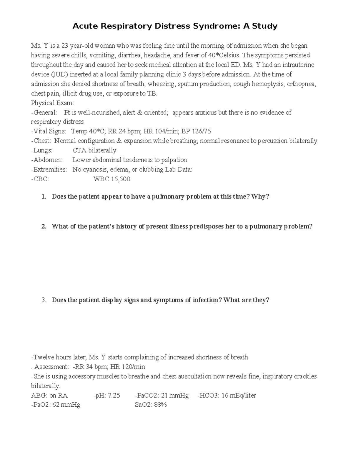 N245 Week 6 Case Study ARDS updated - Acute Respiratory Distress ...