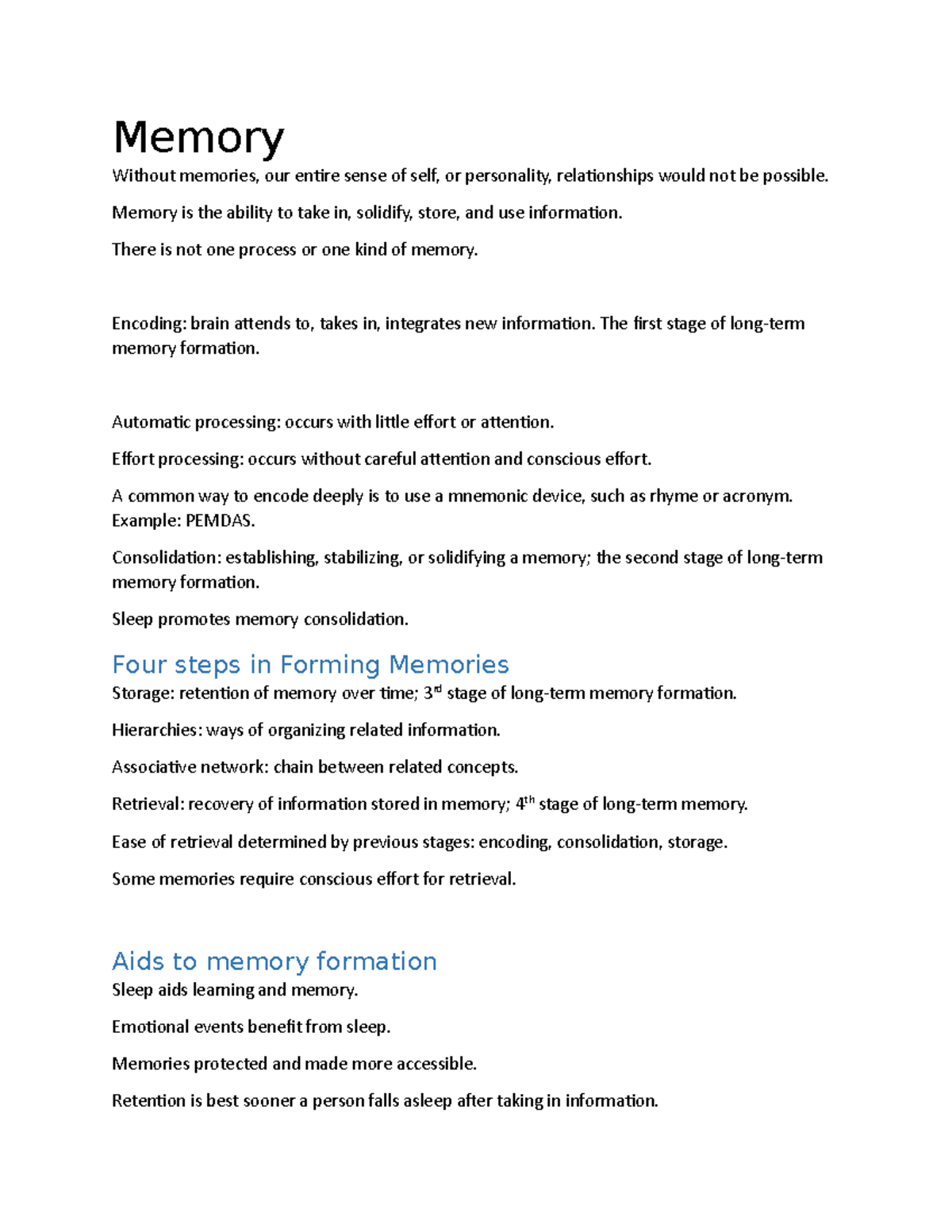 Memory notes - Memory Without memories, our entire sense of self, or ...