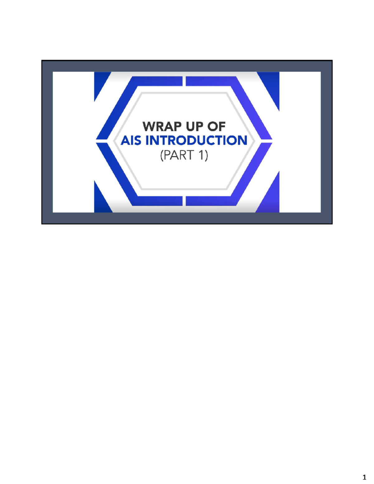 1.6 Wrap up of AIS Intro (Part 1) Notepad ( Optional) - ACC2709 - Studocu