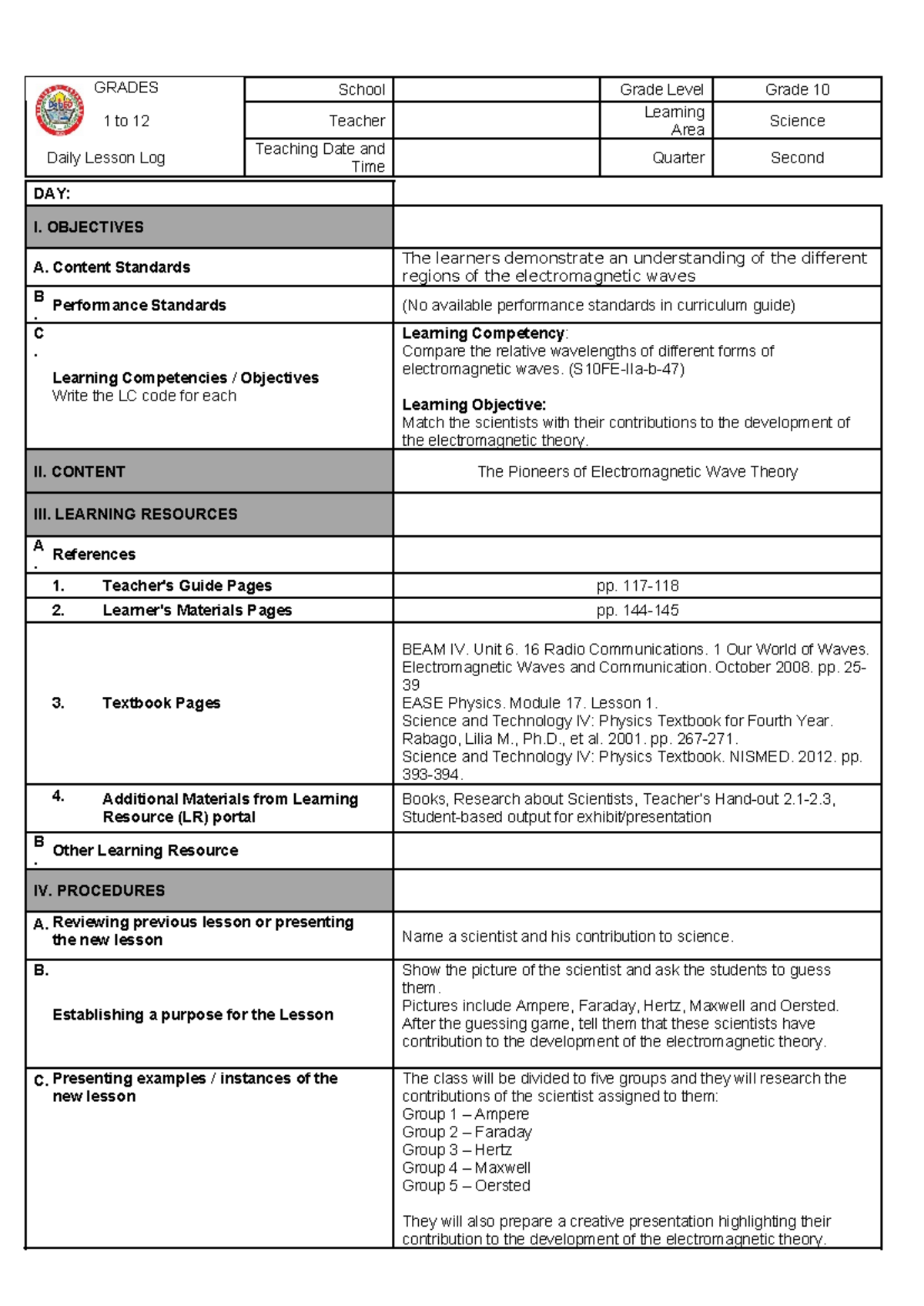 Electromagnetic- Spectrum-2 - GRADES School Grade Level Grade 10 1 to ...