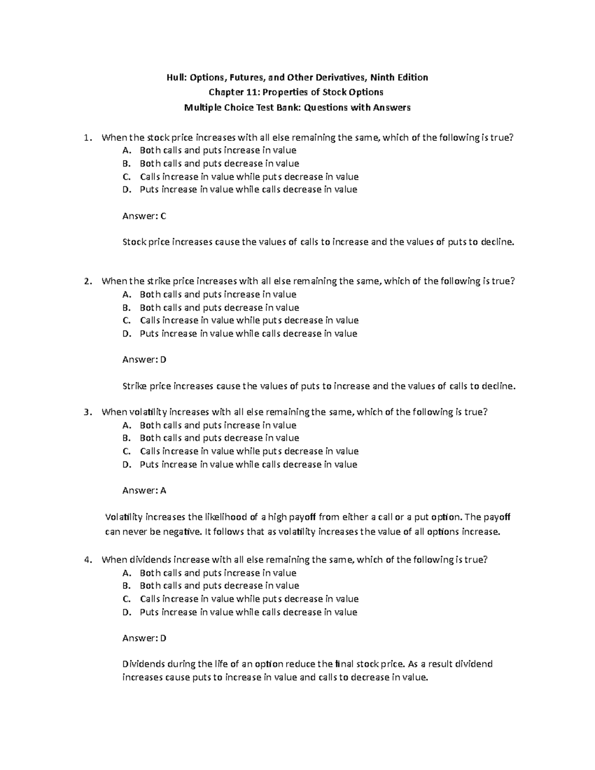 Hull OFOD9e Multiple Choice Questions and Answers Ch11 - Hull: Options, Futures, and Other - Studocu