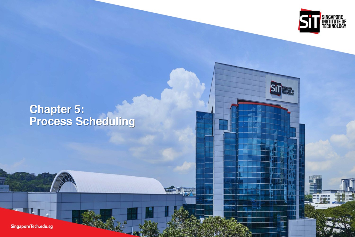 ICT1007 ch05 - Lecture notes 5 - Chapter 5: Process Scheduling Basic ...