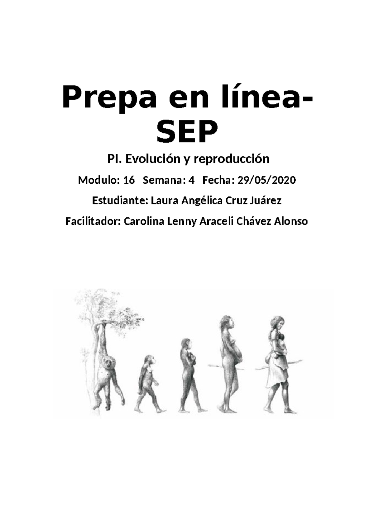 Cruz Juarez Laura M16S4PI - Prepa en línea- SEP PI. Evolución y ...