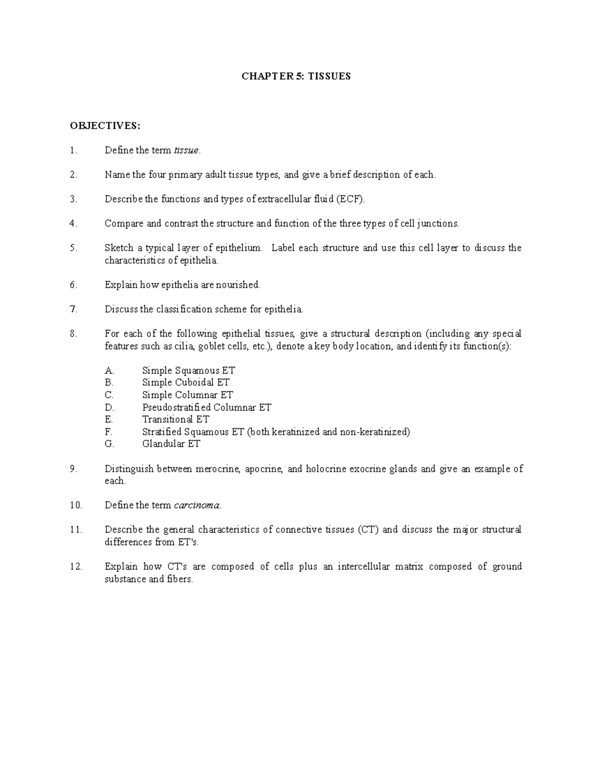 Chap05out - Lab - OBJECTIVES: Define the term tissue. Name the four ...