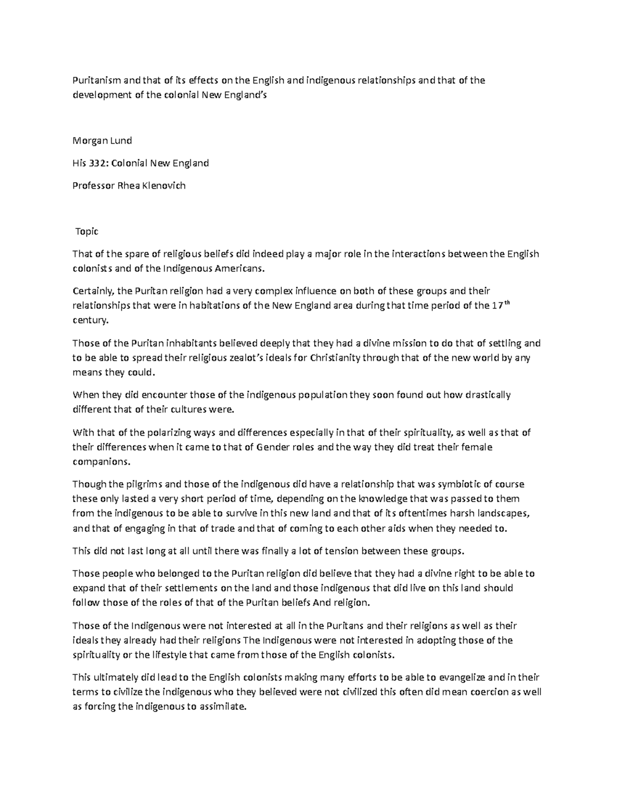 His 332 final paper rough draft done - Puritanism and that of its ...