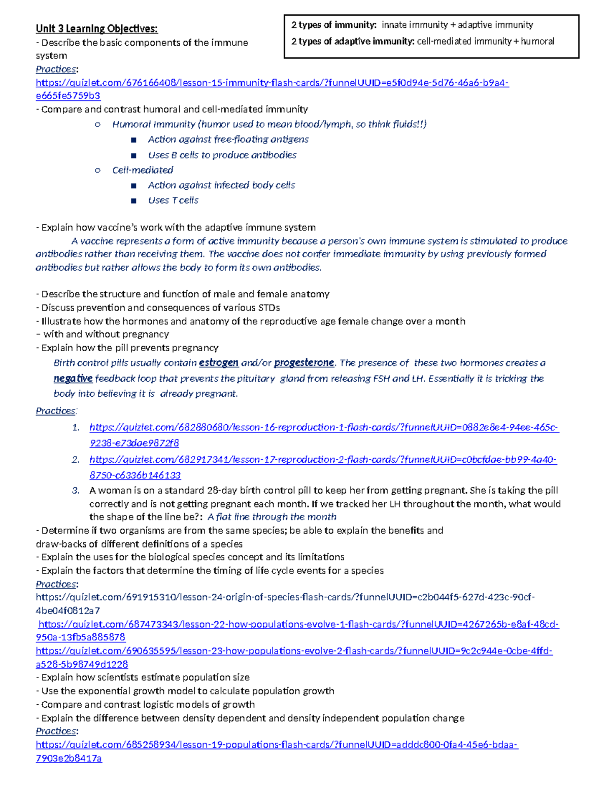 Unit 3 Learning Objectives - 2 types of immunity: innate immunity + adaptive immunity 2 types of ...