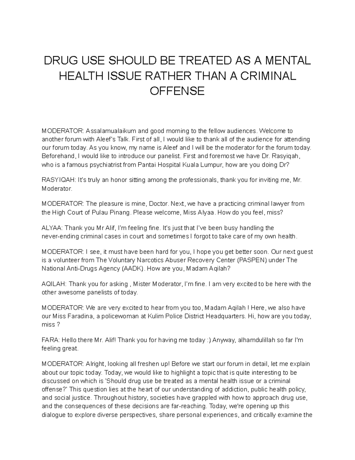 Forum Script ELC093 G4 - DRUG USE SHOULD BE TREATED AS A MENTAL HEALTH ...