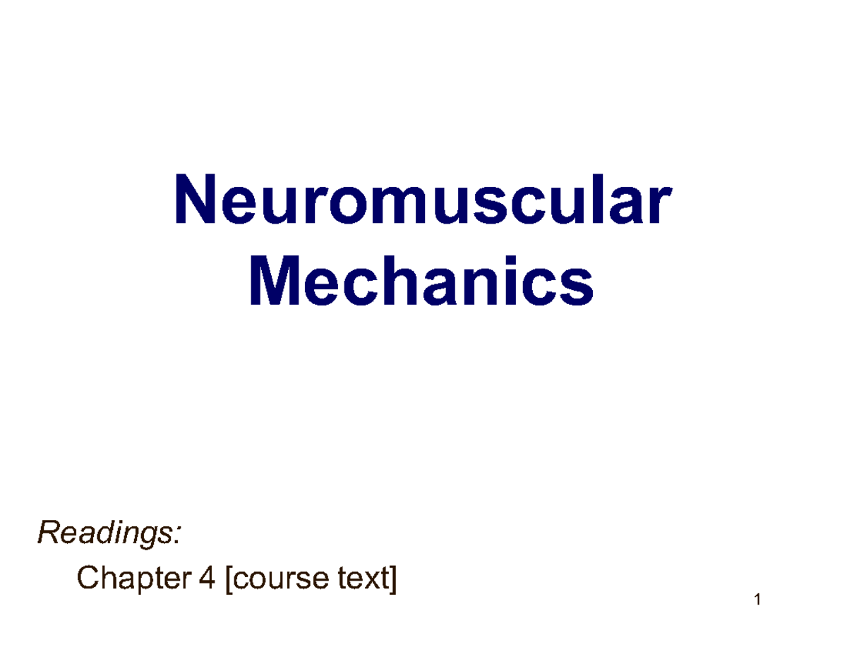 Lecture notes, Neuromuscular mechanics - Neuromuscular Mechanics ...