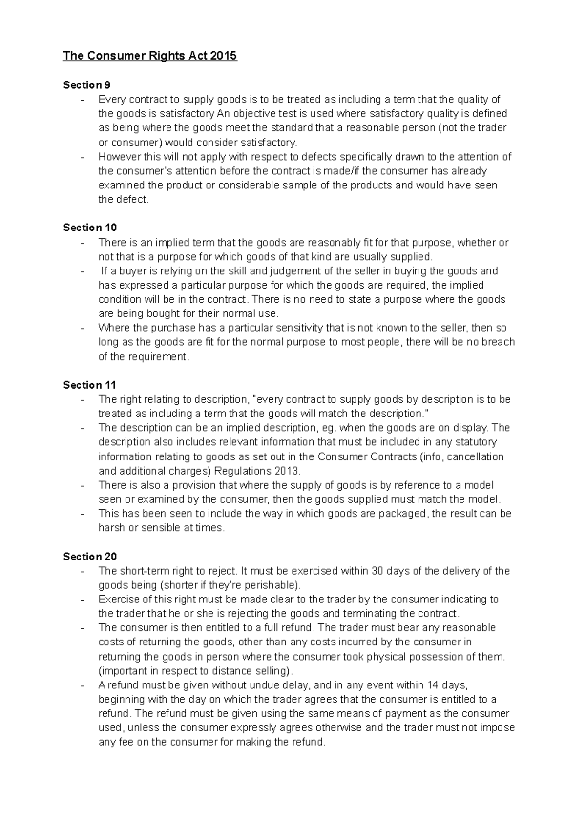 The Consumer Rights Act 2015 - However this will not apply with respect ...