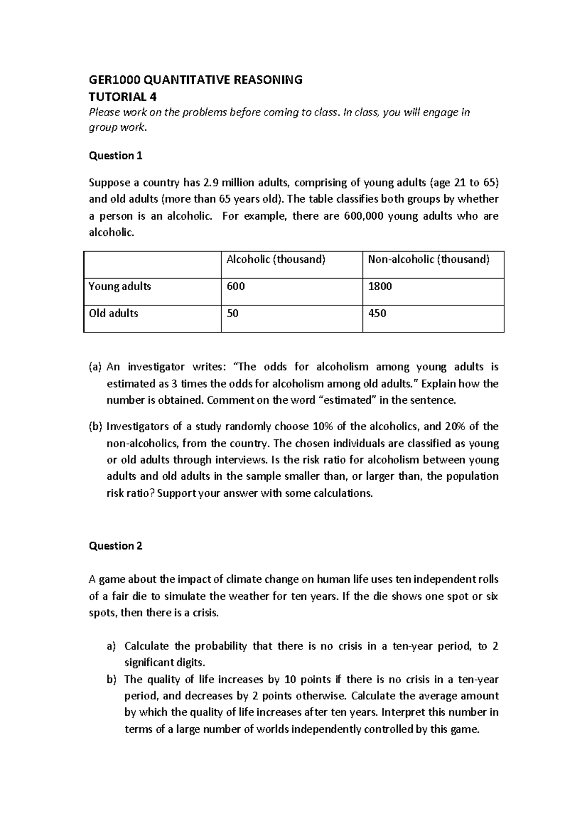 Tutorial 4 - GER1000 QUANTITATIVE REASONING TUTORIAL 4 Please work on the problems before - Studocu