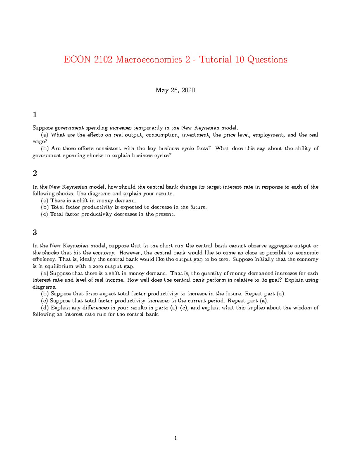 Tutorial 10 Questions - Science - ECON 2102 Macroeconomics 2 - Tutorial ...