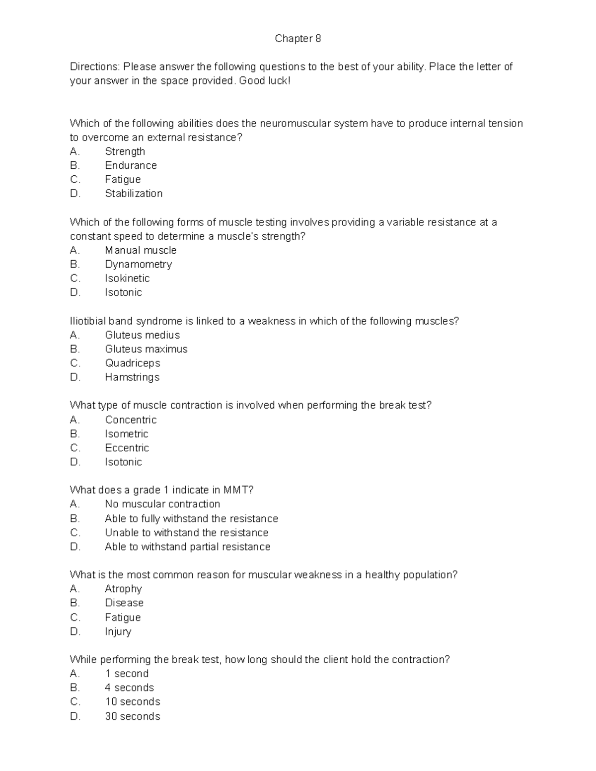CES Quiz Chapter 8 Student - Chapter 8 Directions: Please answer the ...