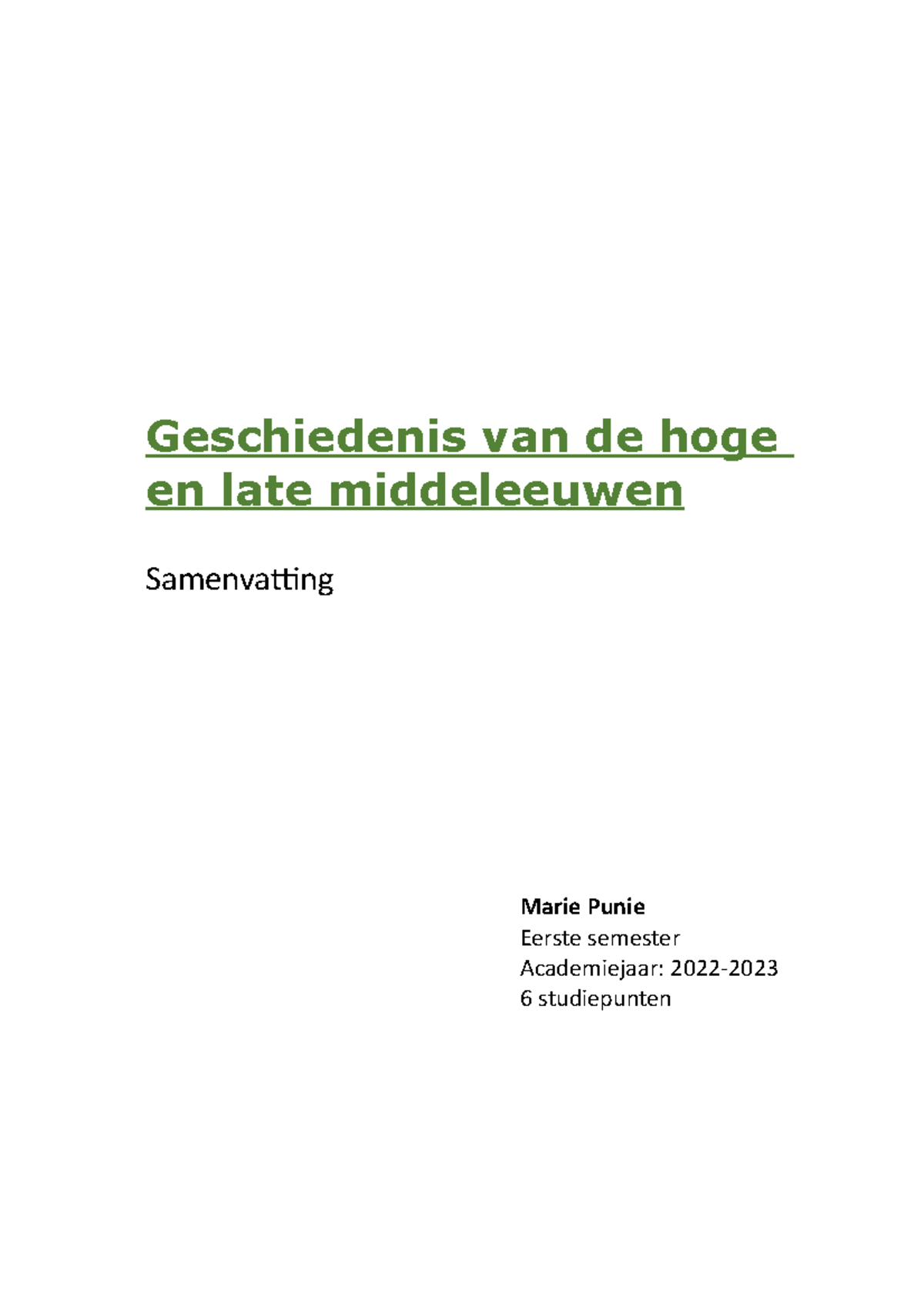 Samenvatting hoge en late middeleeuwen - Geschiedenis van de hoge en ...