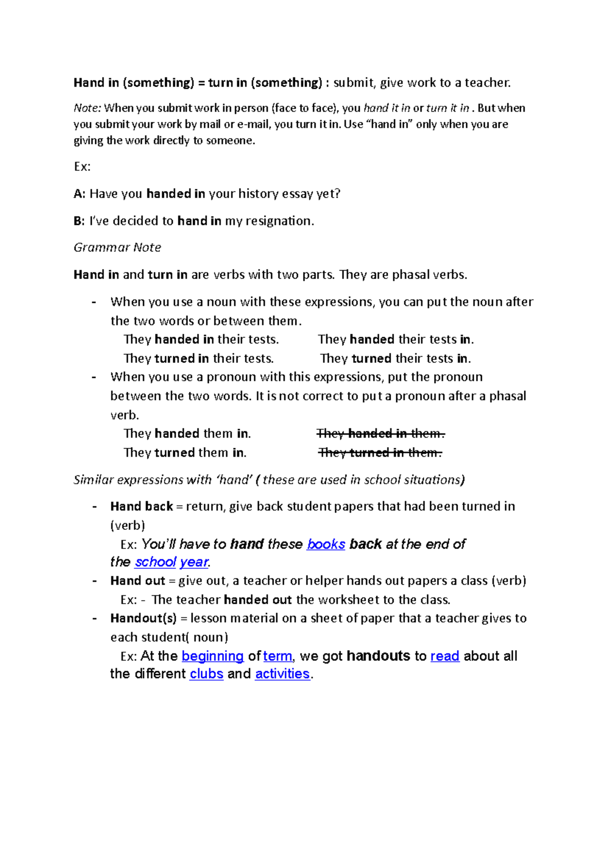Hand in 1. TACB1, 2020-2021 - Hand in (something) = turn in (something ...