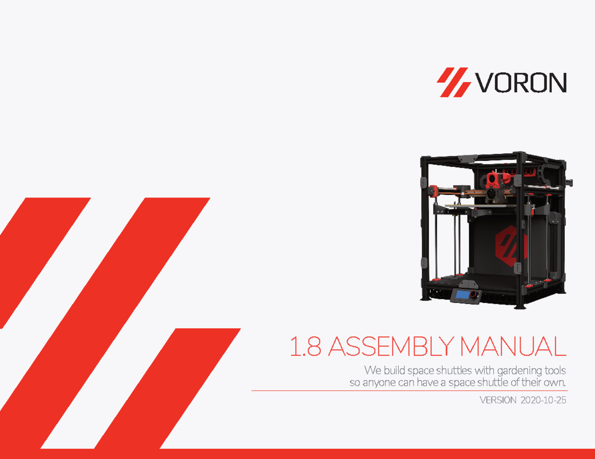 Assembly Manual Voron - WWW.VORONDESIGN VERSION 2020-10- 1 ASSEMBLY ...