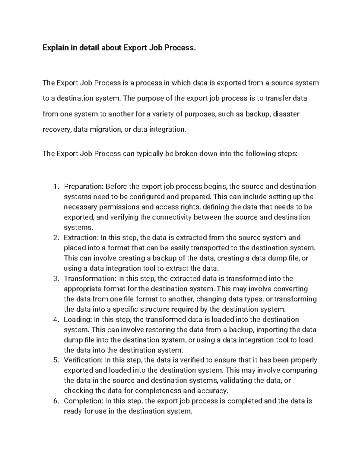 Explain in detail about Export Job Process - The Export Job Process is ...
