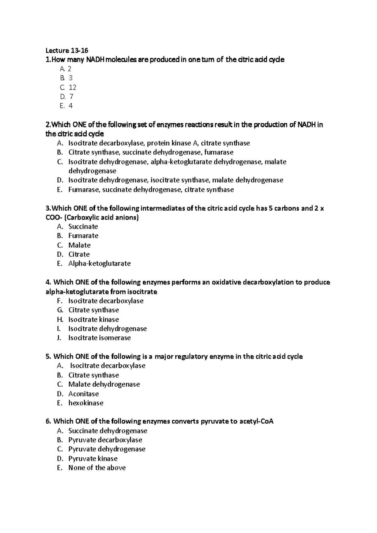 MCQ examples Week 5 and 6 2023 - Lecture 13- 1 many NADH molecules are ...