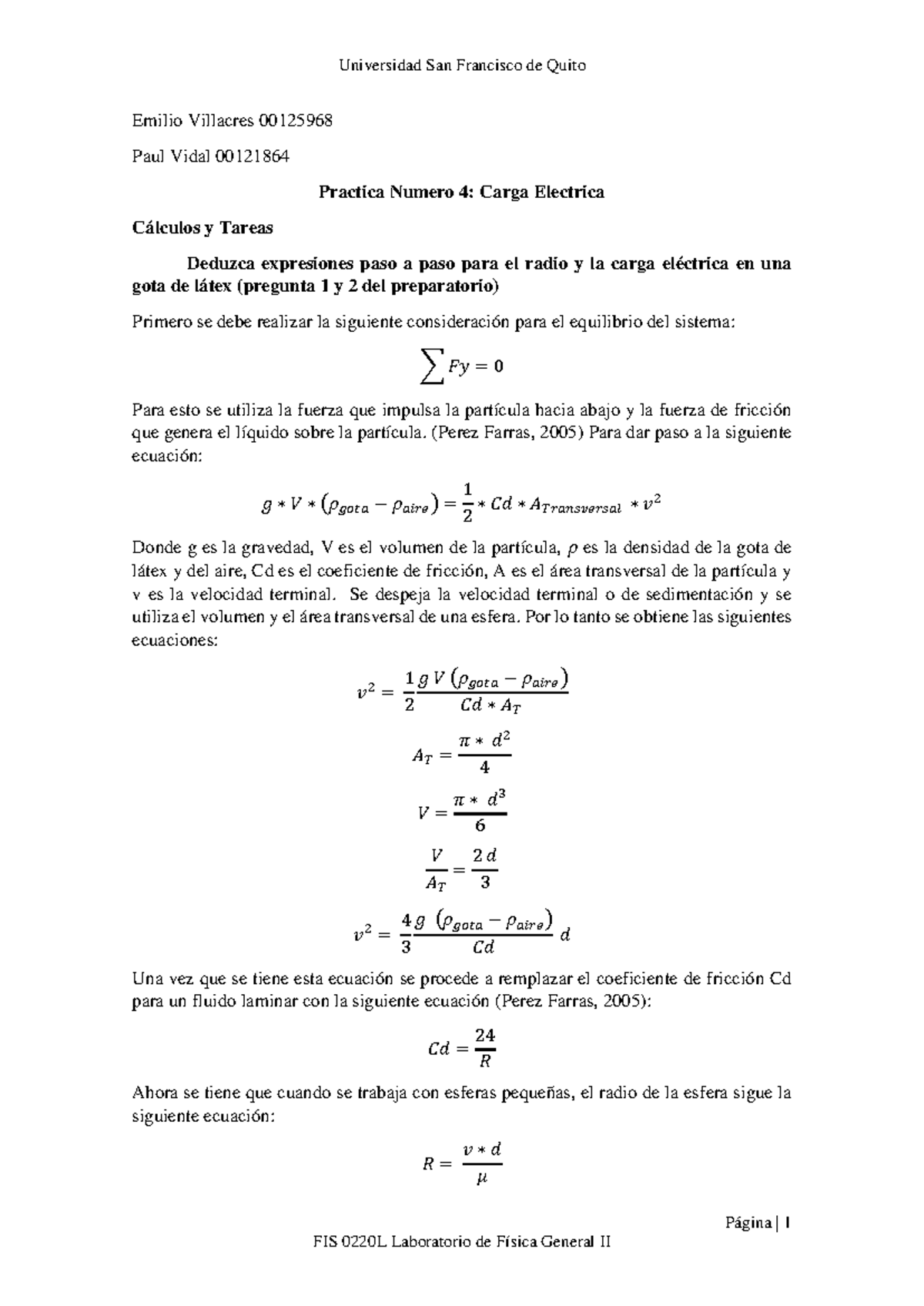 Laboratorio IV - Carga Electrica - Página | 1 Emilio Villacres 00125968 Paul Vidal 00121864 ...