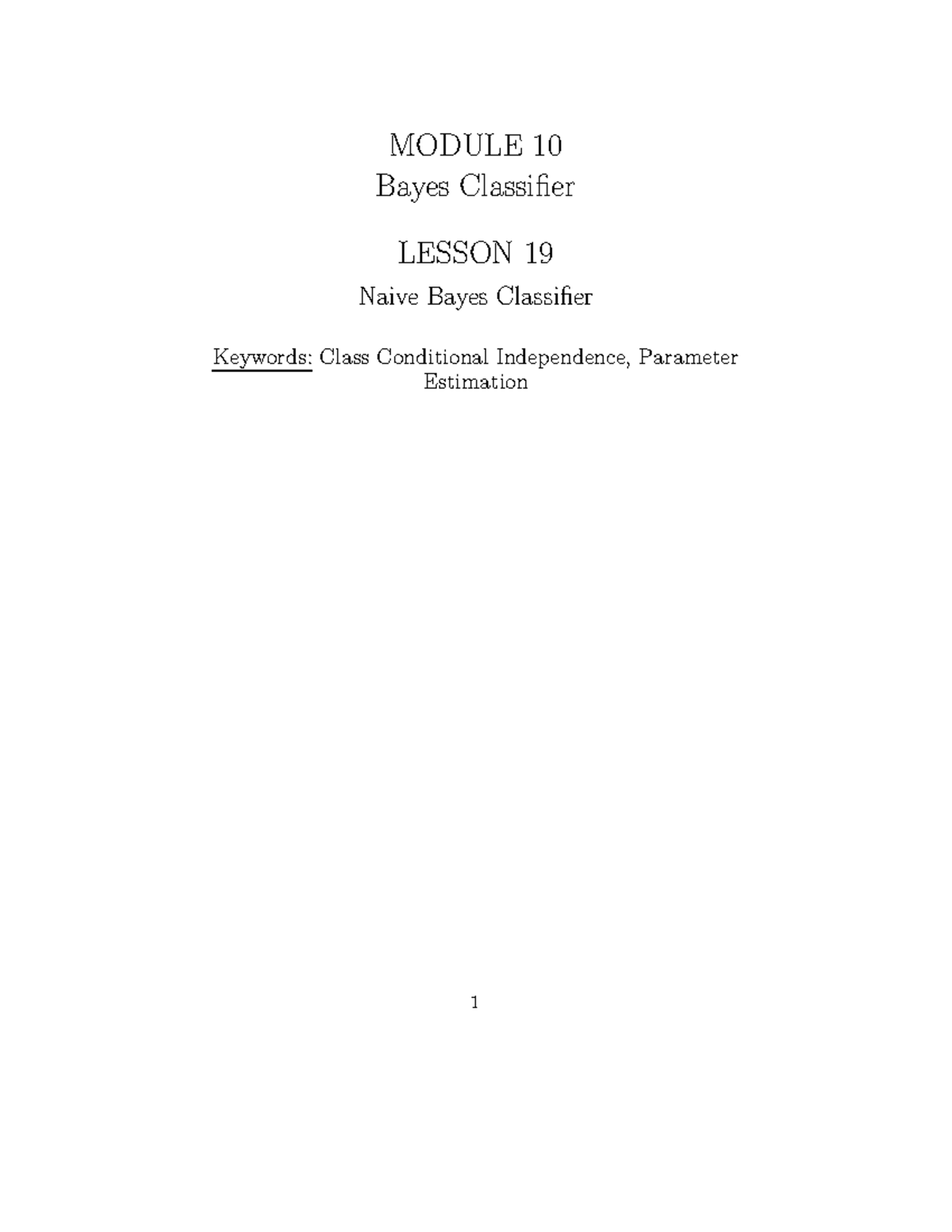 7 Ml 2 Naive Bayes Module 10 Bayes Classifier Lesson 19 Naive Bayes Classifier Keywords