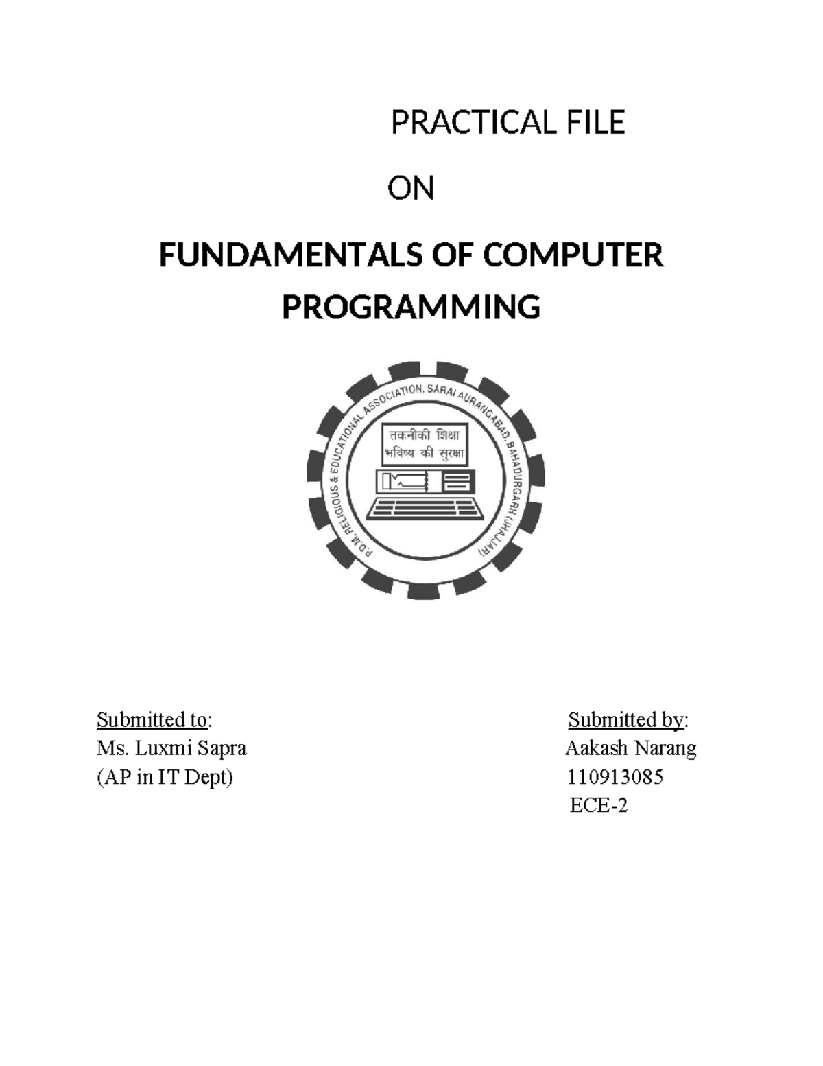 324330845-Aakash - Yesss sirrrr - PRACTICAL FILE ON FUNDAMENTALS OF COMPUTER PROGRAMMING ...