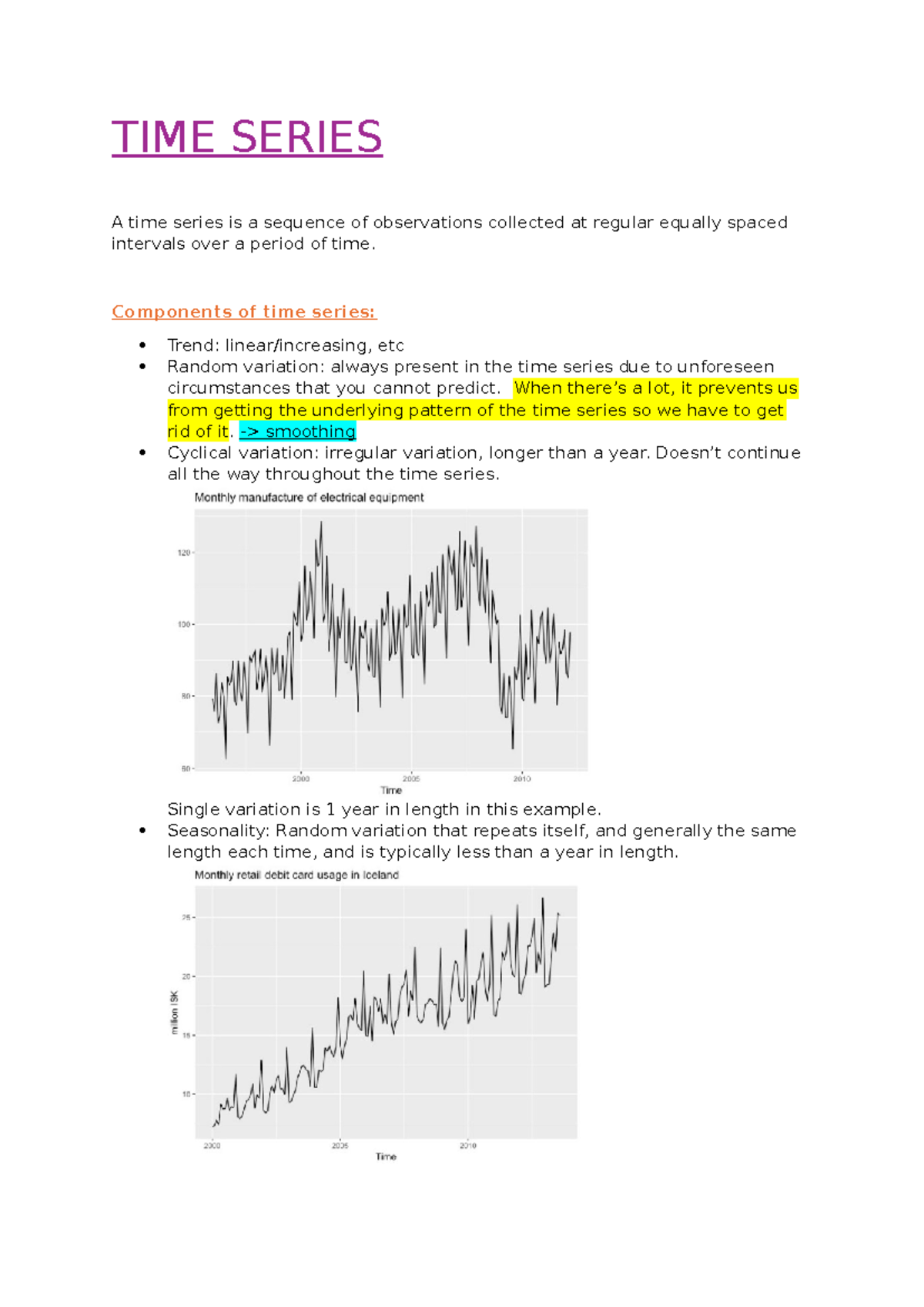 Time Series is a chapter in the course. - TIME SERIES A time series is ...
