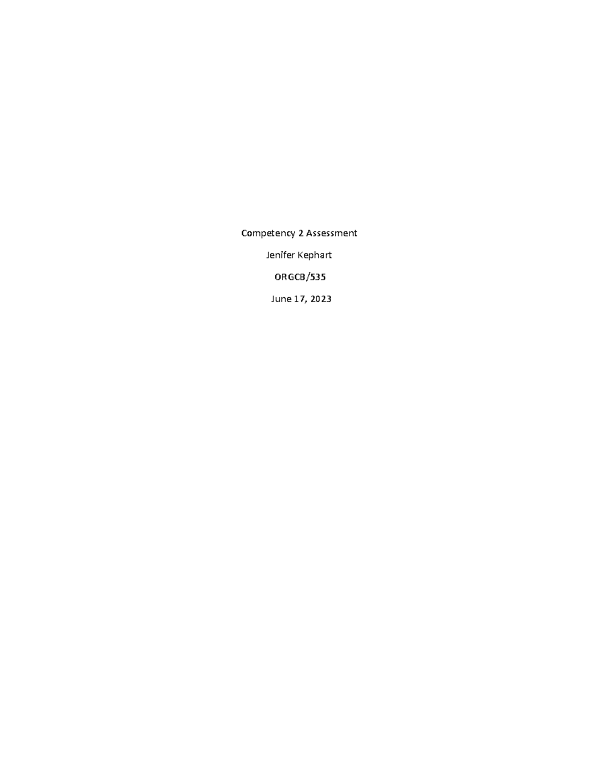 Competency 2 Assessment Orgcb 535 June 17 - Competency 2 Assessment ...