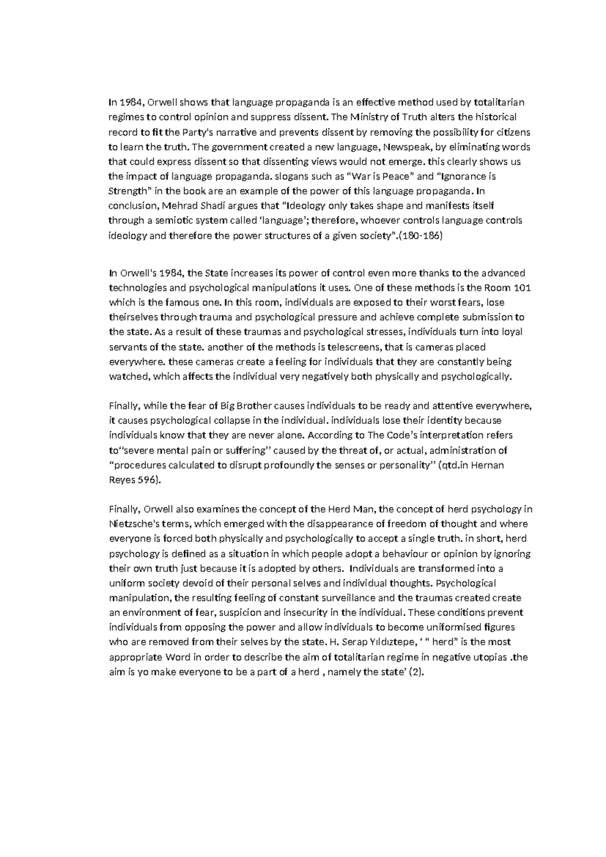 Main body paragraph - In 1984, Orwell shows that language propaganda is ...