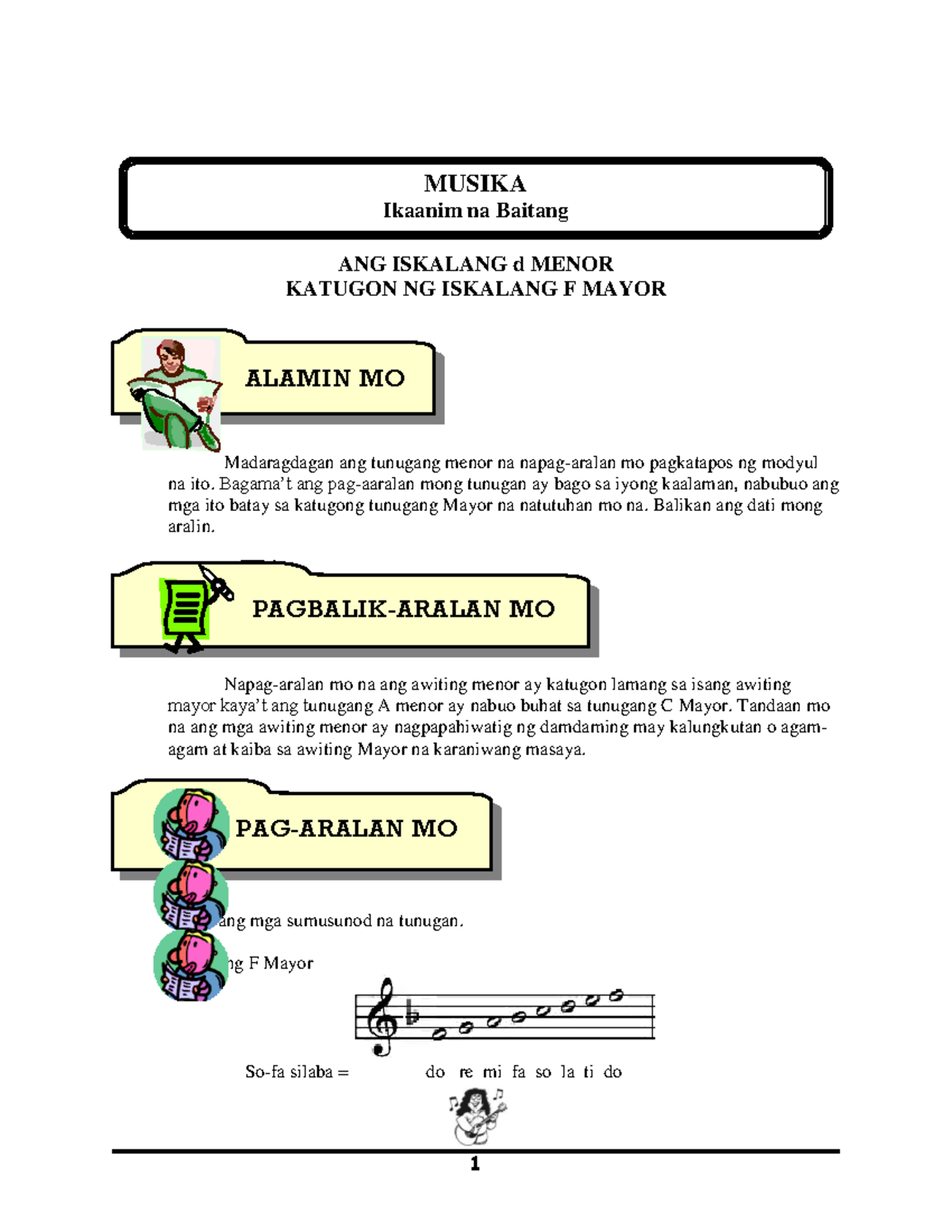 Ang mga Iskalang d Menor - 1 MUSIKA Ikaanim na Baitang ANG ISKALANG d ...