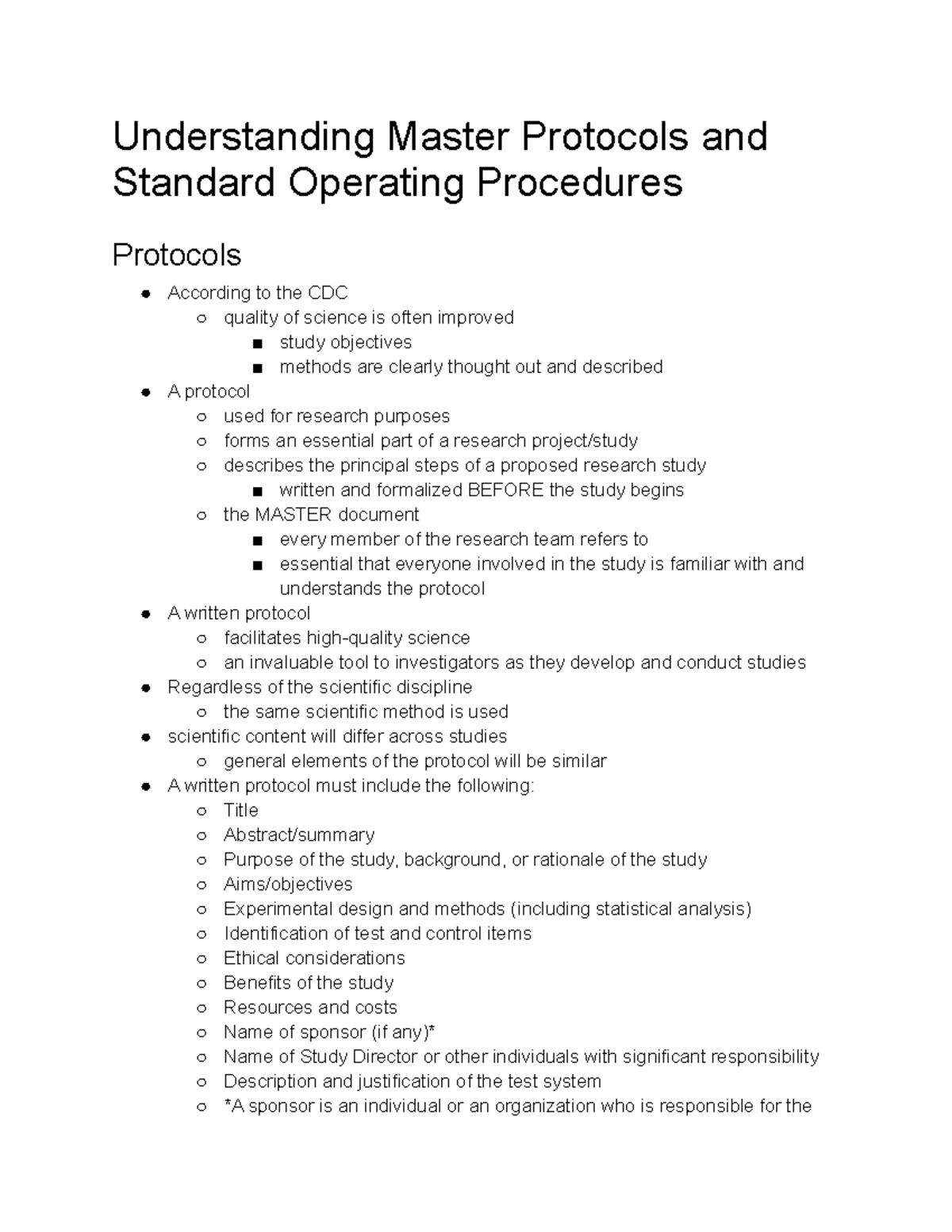 Standard Operating Procedures Pt. 2 - When appropriate, a formal data ...