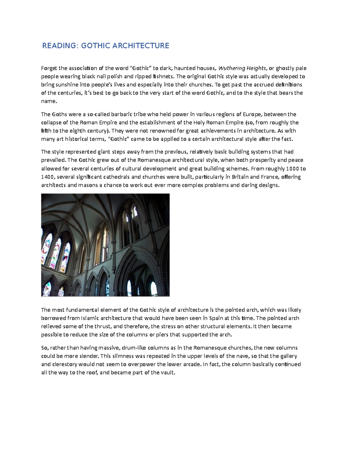 Art Appreciation. Module 6 - READING: GOTHIC ARCHITECTURE Forget the ...