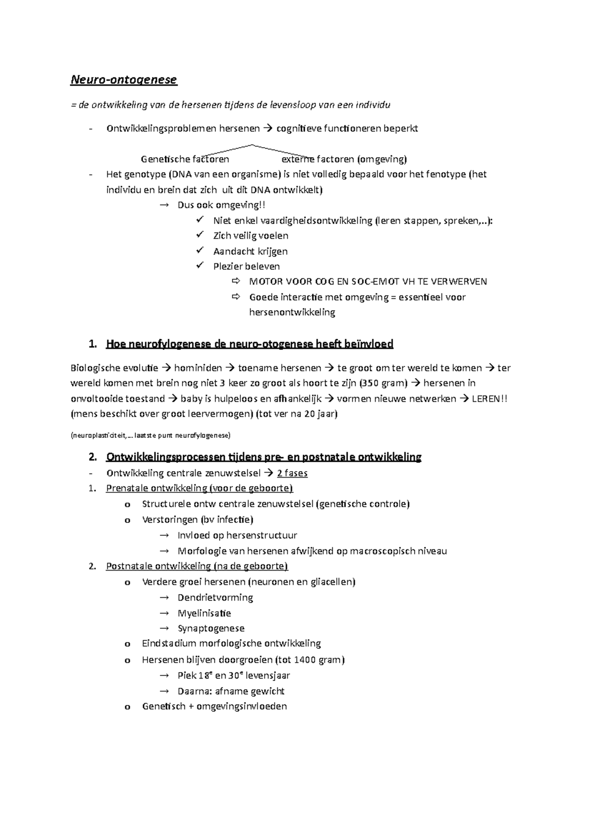 Samenvatting - Neuro otogenese - Neuro-ontogenese = de ontwikkeling van ...