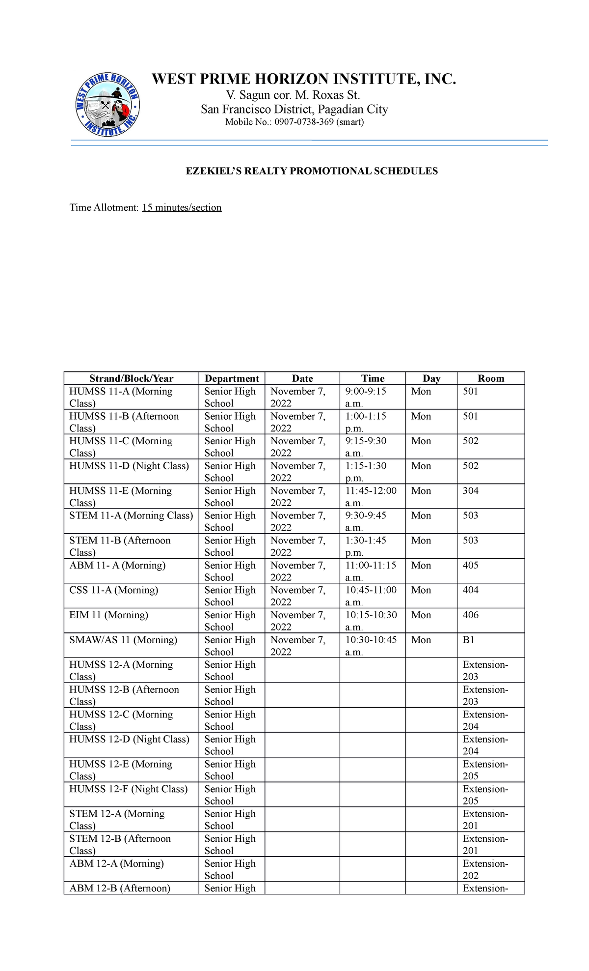 Class schedule - WEST PRIME HORIZON INSTITUTE, INC. V. Sagun cor. M ...