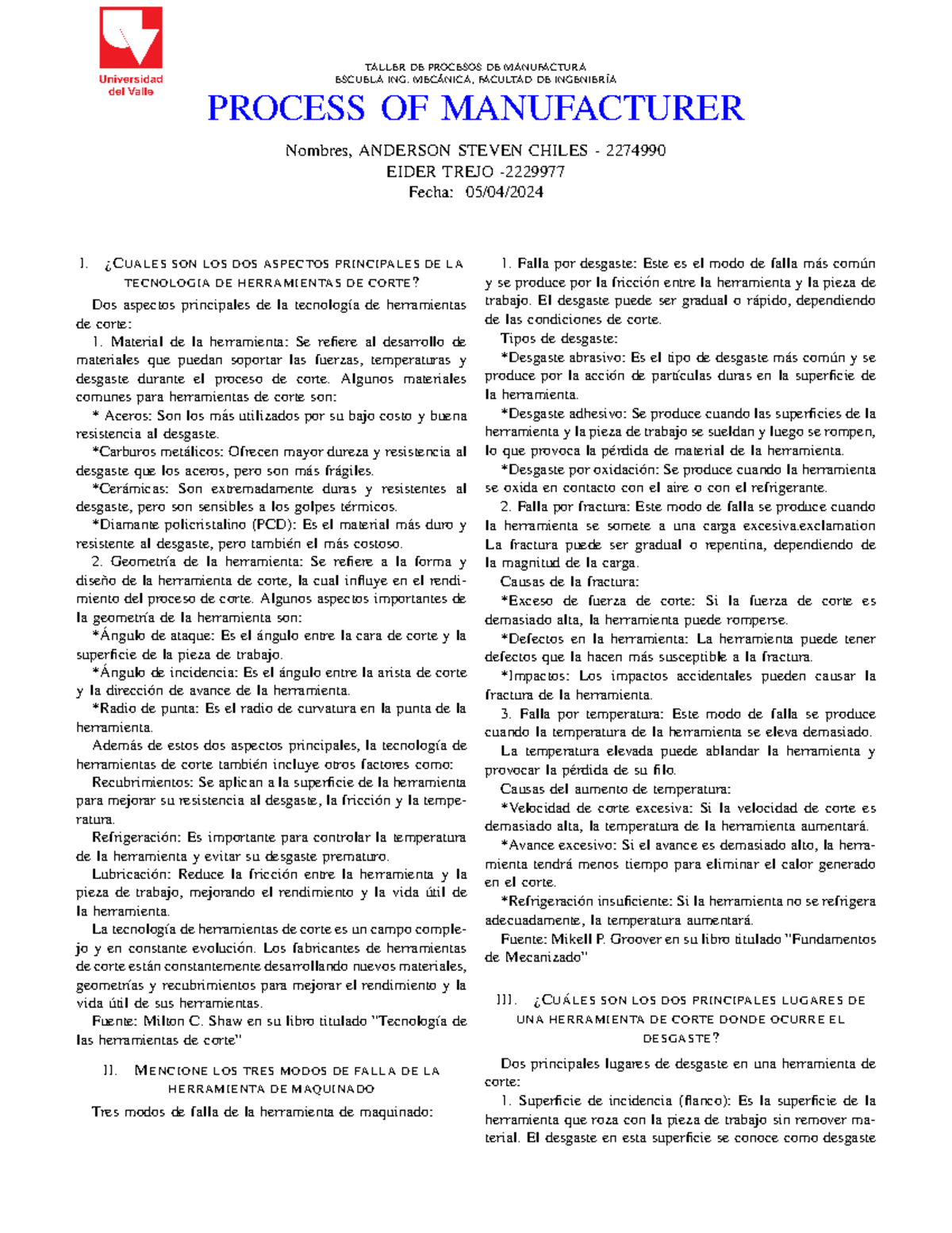 Procesos de maquinado - ESCUELA ING. MEC ́ANICA, FACULTAD DE INGENIER ́IA PROCESS OF ...