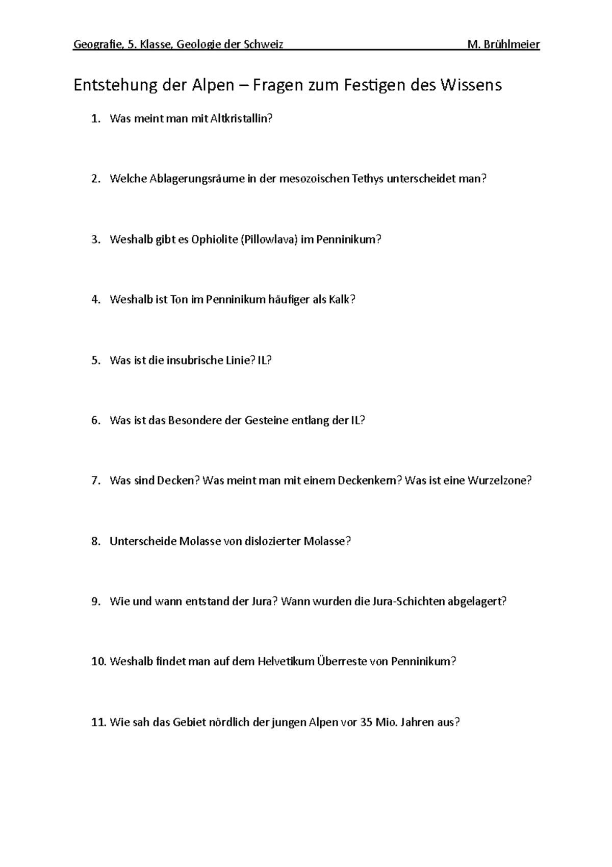 Entstehung der Alpen - Fragen - Geografie, 5. Klasse, Geologie der ...