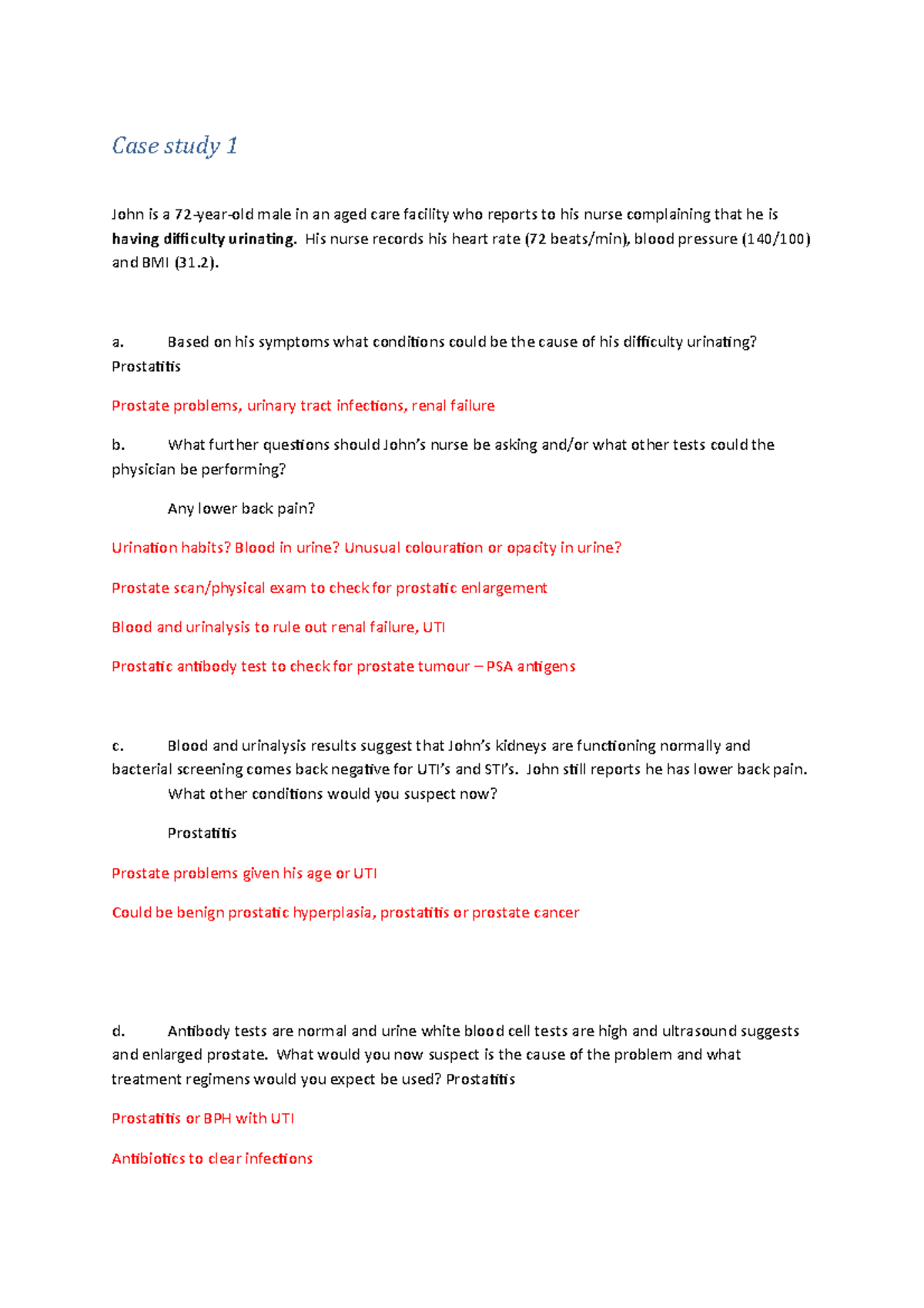 Tutorial 3 Reproductive - Case study 1 John is a 72-year-old male in an ...