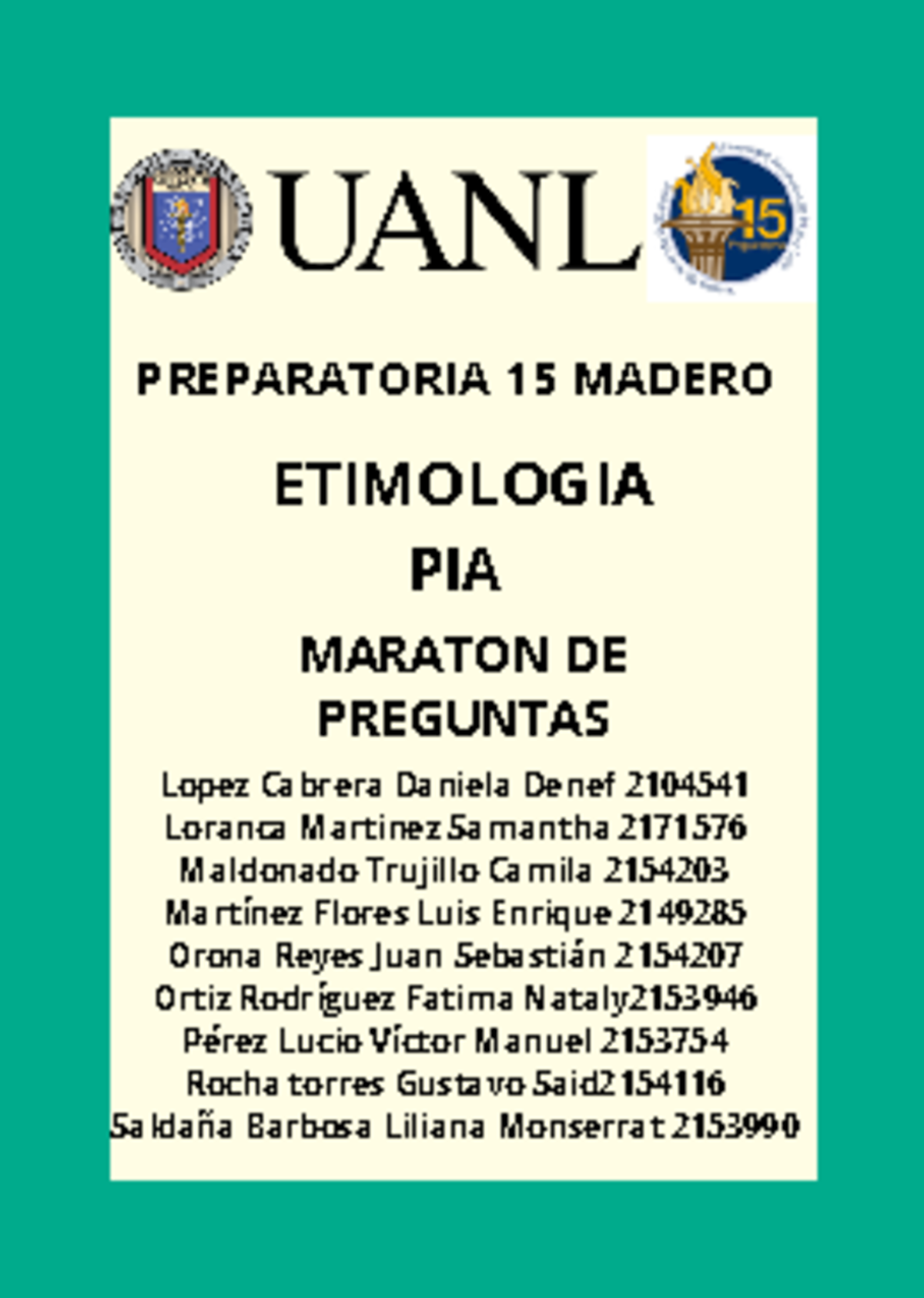 Etimo PIA Equipo 3 - PIA - PREPARATORIA 15 MADERO ETIMOLOGIA Lopez ...