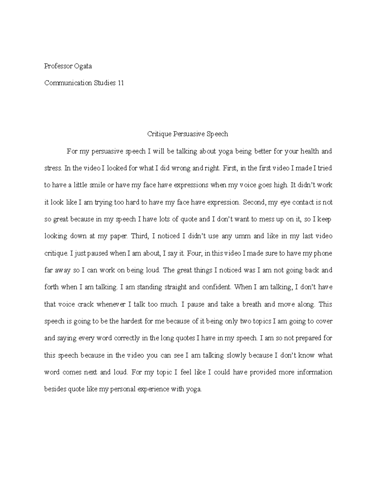 Persuasive speech critique - Professor Ogata Communication Studies 11 ...