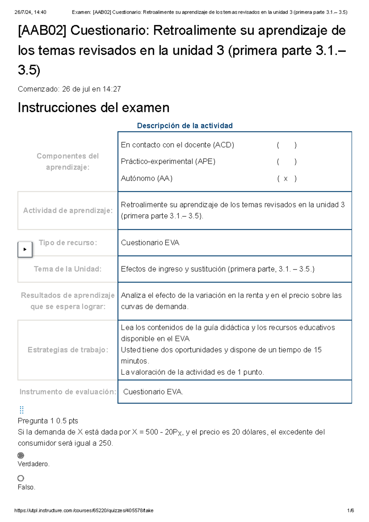 Examen [AAB02] Cuestionario Retroalimente su aprendizaje de los temas revisados en la unidad 3 ...