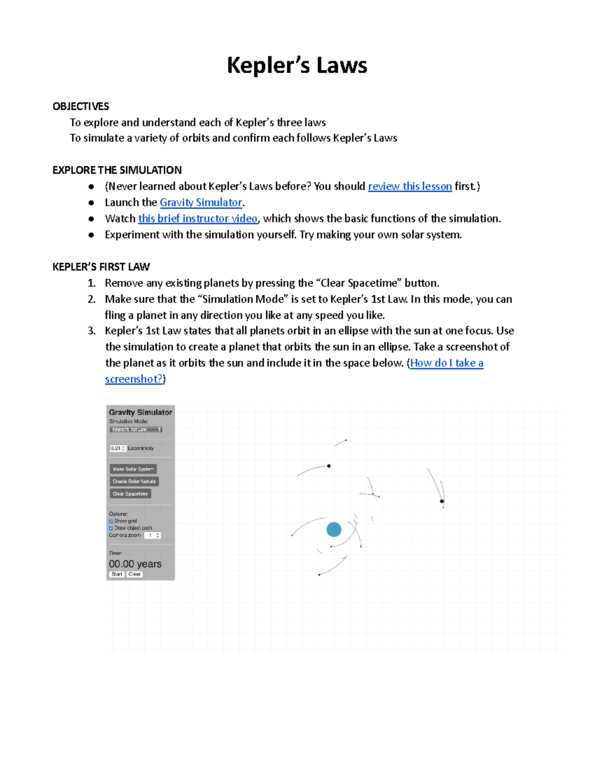 Copy of Kepler's Laws - kjnn - Kepler’s Laws OBJECTIVES To explore and ...