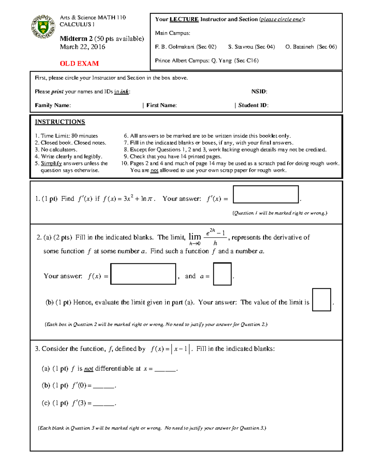 2016 Midterm 2 - Arts & Science MATH 110 CALCULUS I Midterm 2 (50 pts available) March 22, 2016 ...
