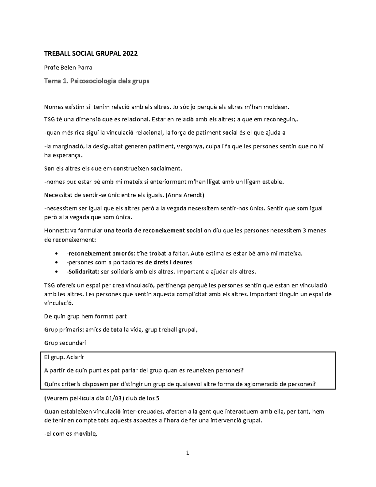 Apunts classe de Treball Social Grupal - TREBALL SOCIAL GRUPAL 2022 Profe Belen Parra Tema 1 ...