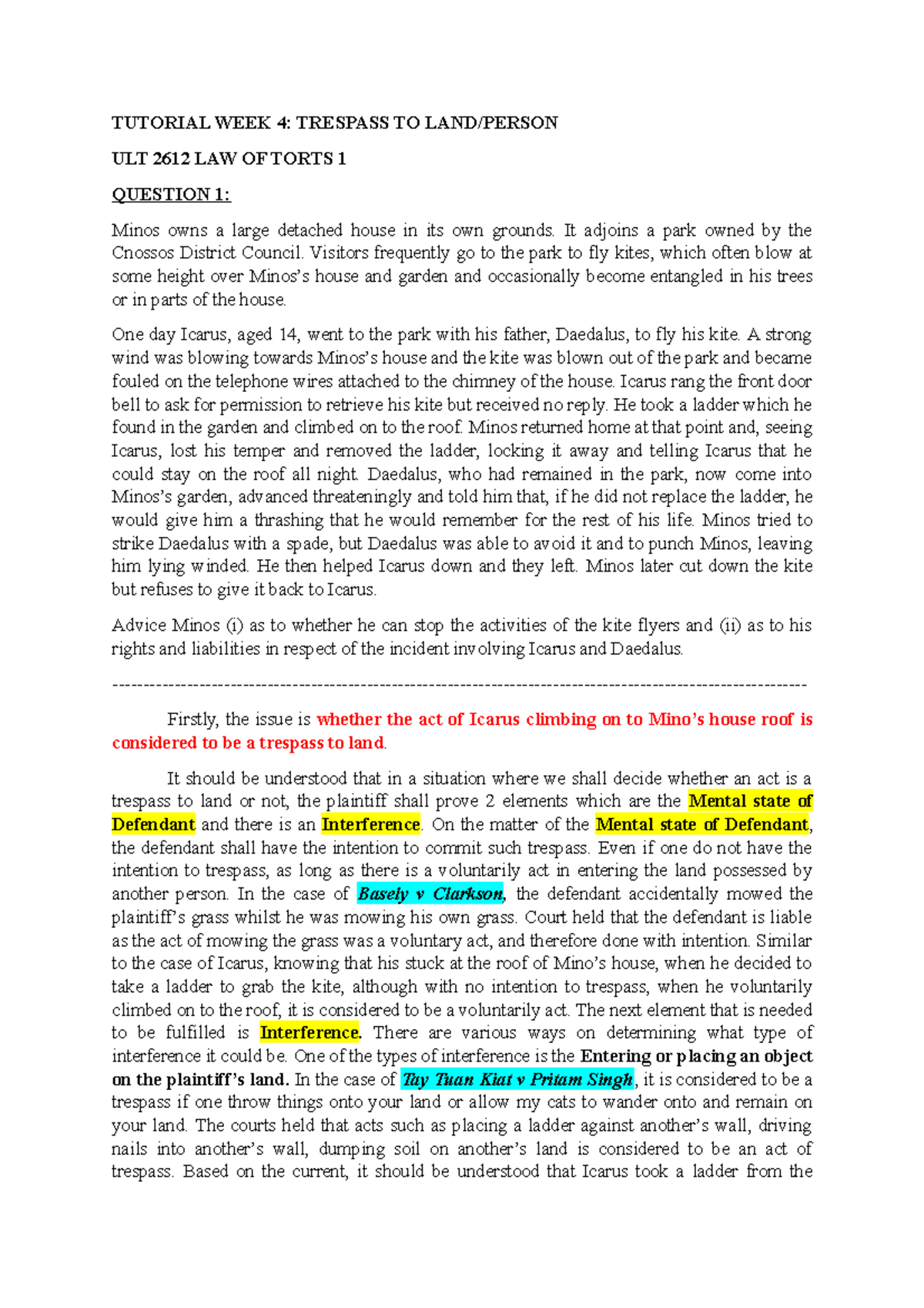 Torts Tuto Week 4 - TUTORIAL WEEK 4: TRESPASS TO LAND/PERSON ULT 2612 LAW OF TORTS 1 QUESTION 1 ...