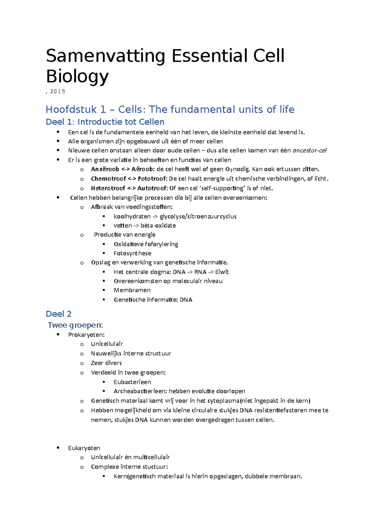 Aantekeningen Hoofdstuk 1and2 Samenvatting Essential Cell Biology